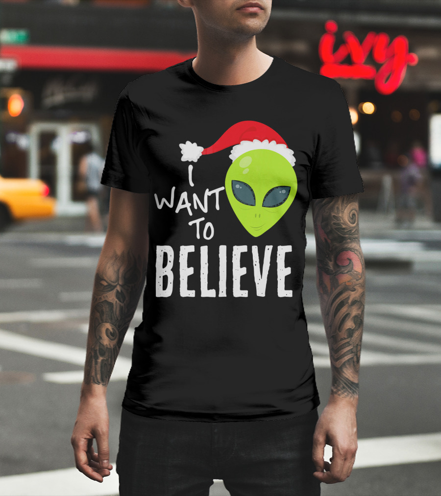 I Want To Believe Alien Santa Hat Christmas UFO T-Shirt