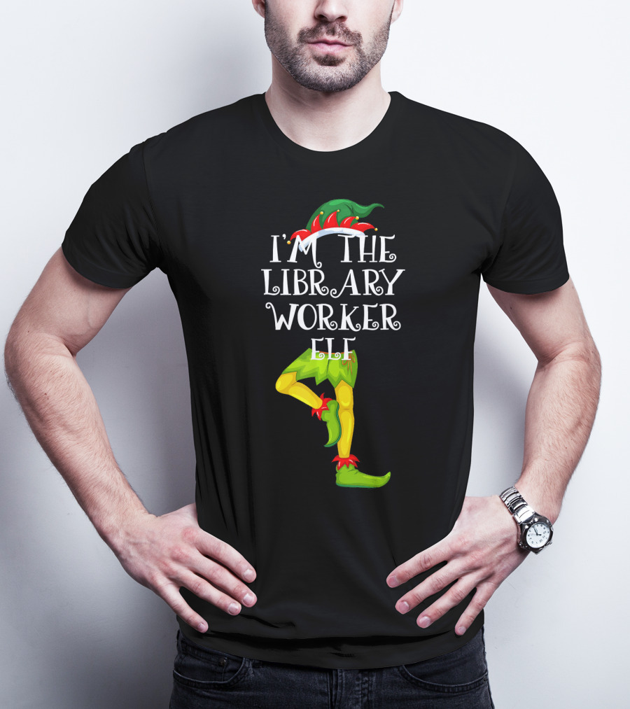 I'm The Library Worker Elf Family Matching T-Shirt