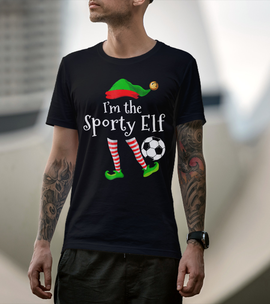 I'm The Sporty Elf Soccer Player Festive Holiday Striped Socks And Green Shoes With Soccer Ball T-Shirt