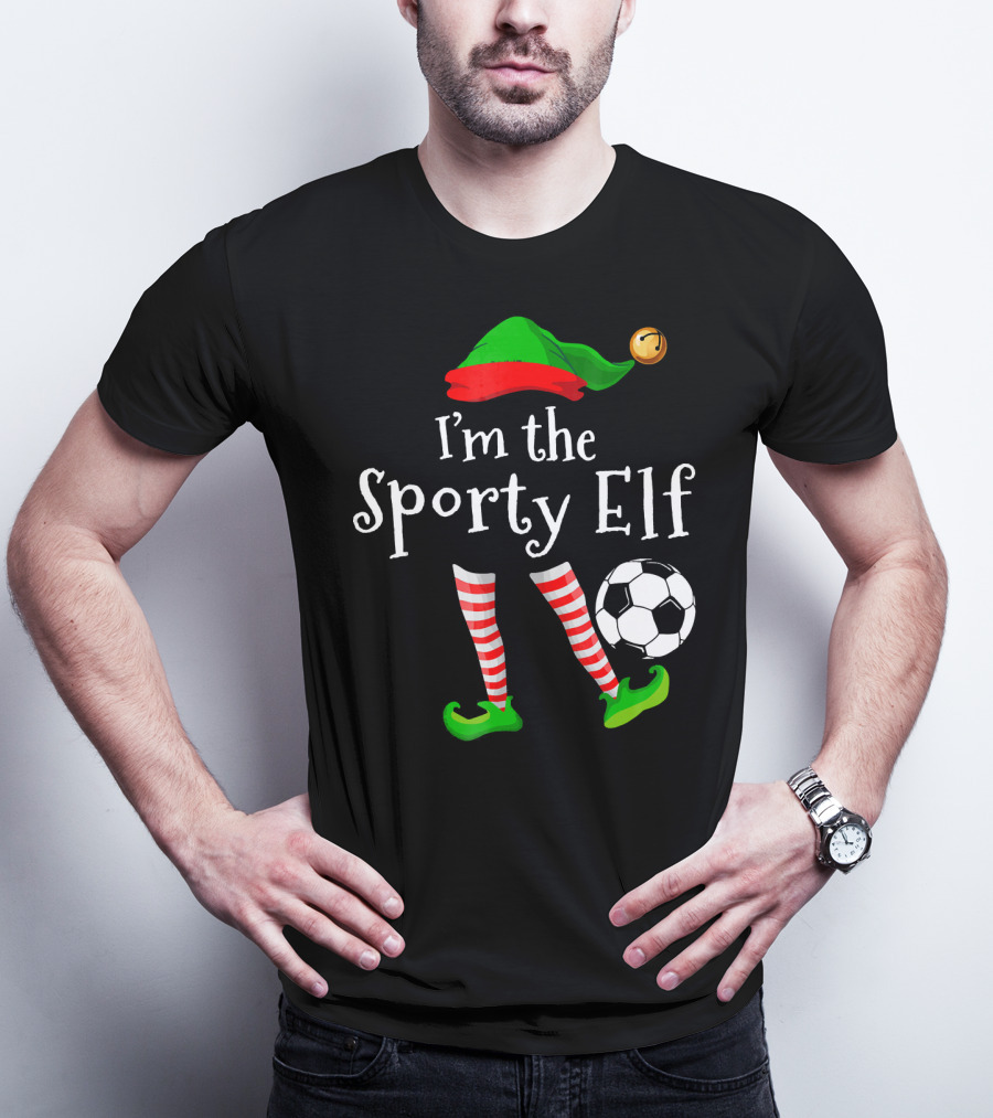 I'm The Sporty Elf Soccer Player Festive Holiday Striped Socks And Green Shoes With Soccer Ball T-Shirt