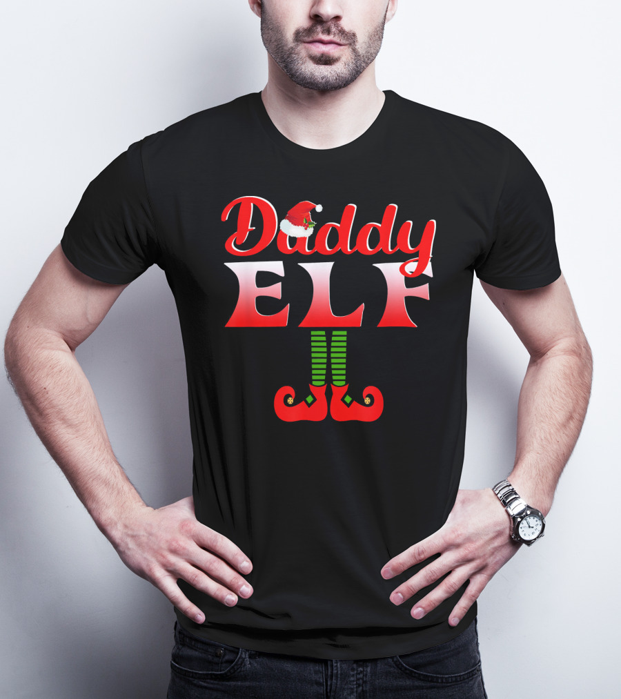 Daddy Elf Santa Hat Striped Socks Red Shoes Holiday Fun T-Shirt