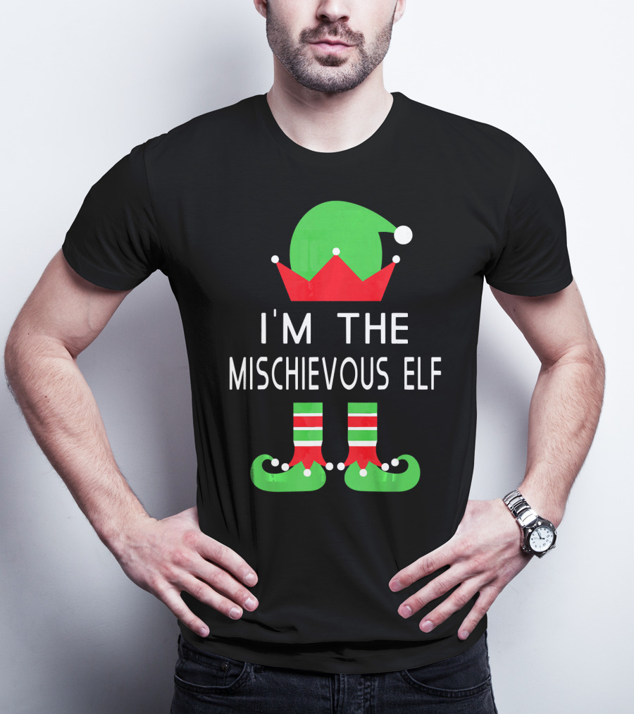 I'm The Mischievous Elf Christmas Costume Outfit Holiday Decoration T-Shirt