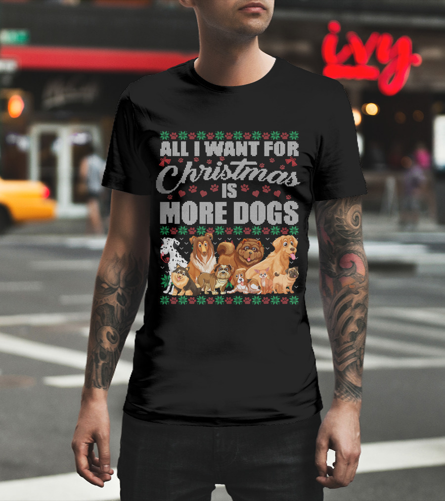 All I Want For Christmas Is More Dogs Christmas Paw Prints T-Shirt