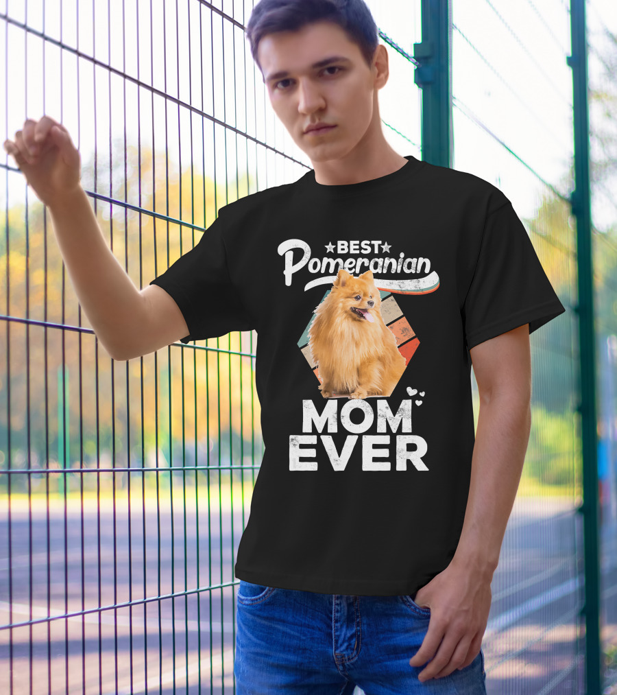 Best Pomeranian Mom Ever Pomeranian Lovers T-Shirt
