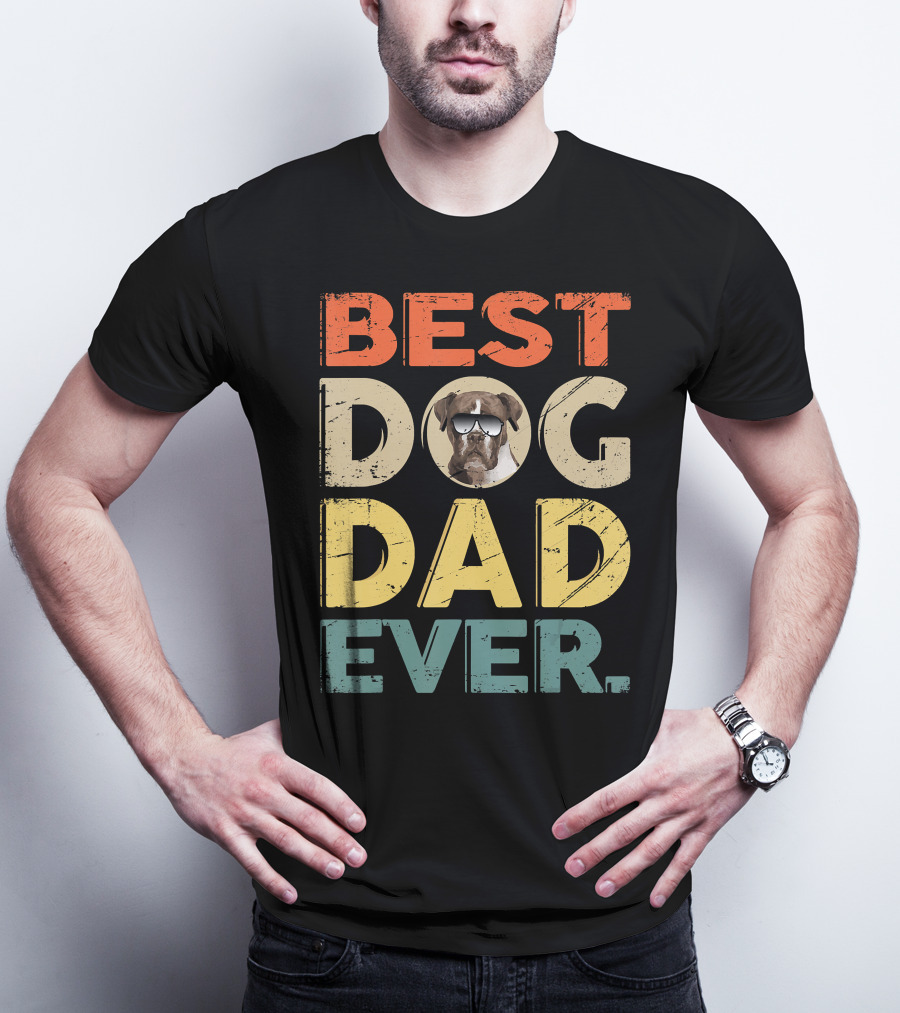 BEST DOG DAD EVER Boxer T-Shirt