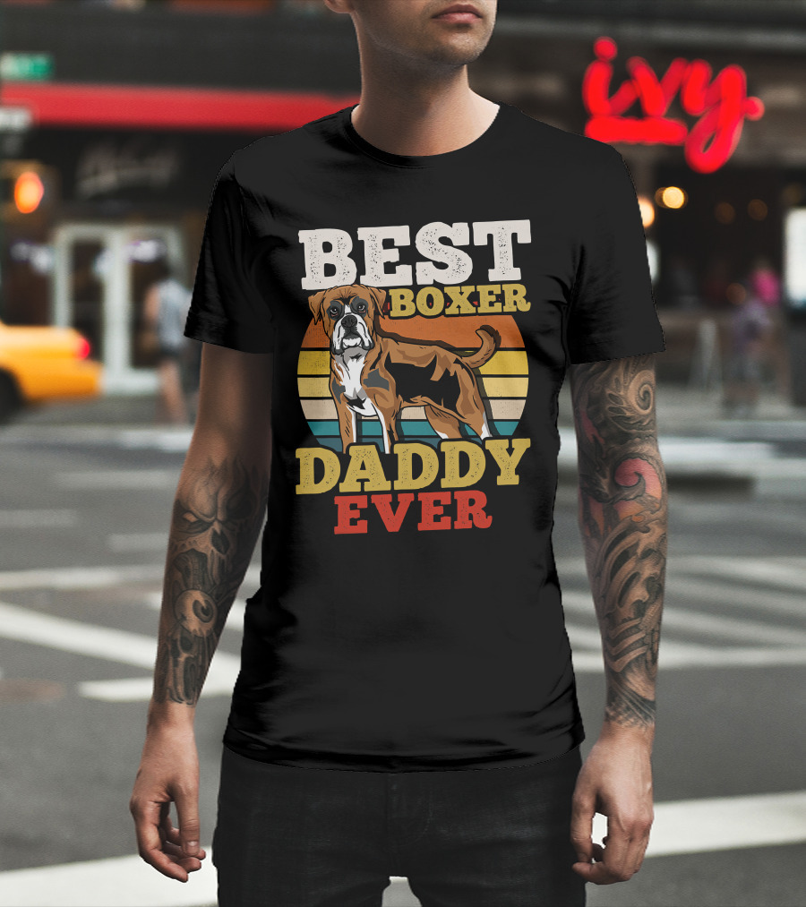 BEST BOXER DADDY EVER T-Shirt