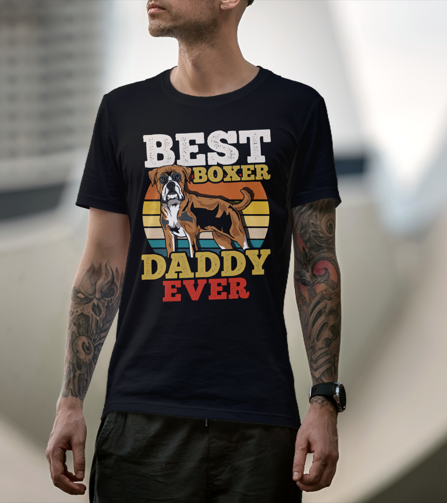 BEST BOXER DADDY EVER T-Shirt