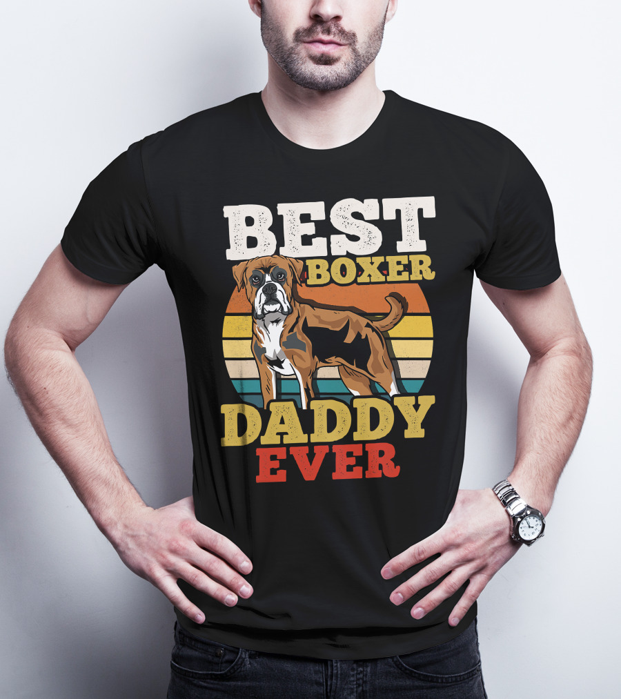 BEST BOXER DADDY EVER T-Shirt