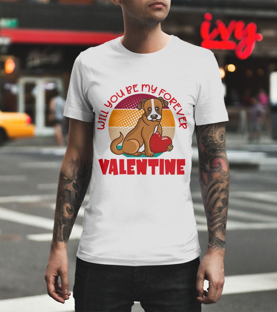 Will You Be My Forever Valentine Boxer Holding Heart T-Shirt