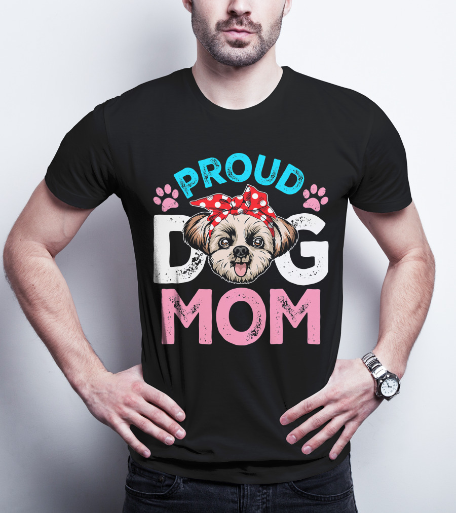 Proud Shih Tzu Dog Mom T-Shirt