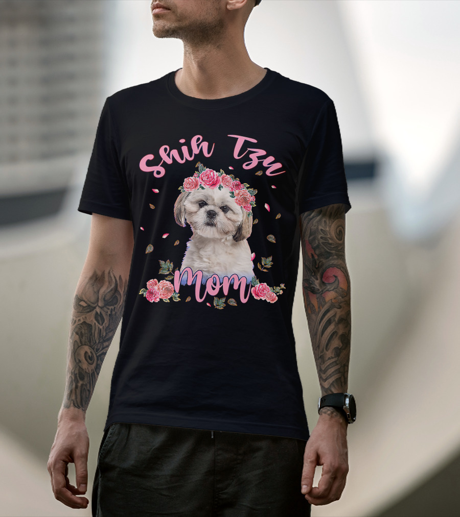 Shih Tzu Mom Flower Dog Lover Women Gifts T-Shirt