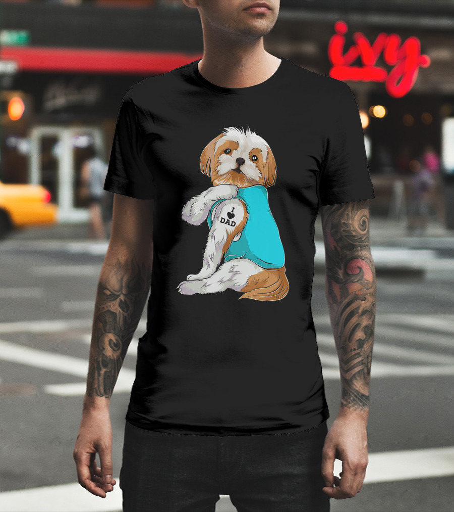 Fun Shih Tzu I Love Dad Tattoo Dog T-Shirt