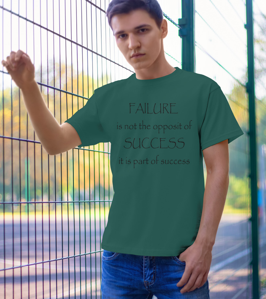 Failure Is Part Of Success Motivation T-Shirt