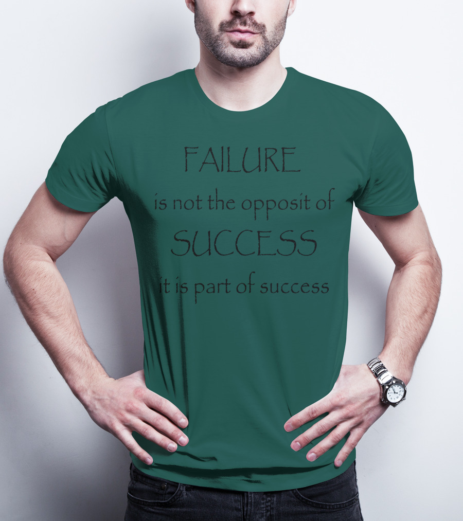 Failure Is Part Of Success Motivation T-Shirt