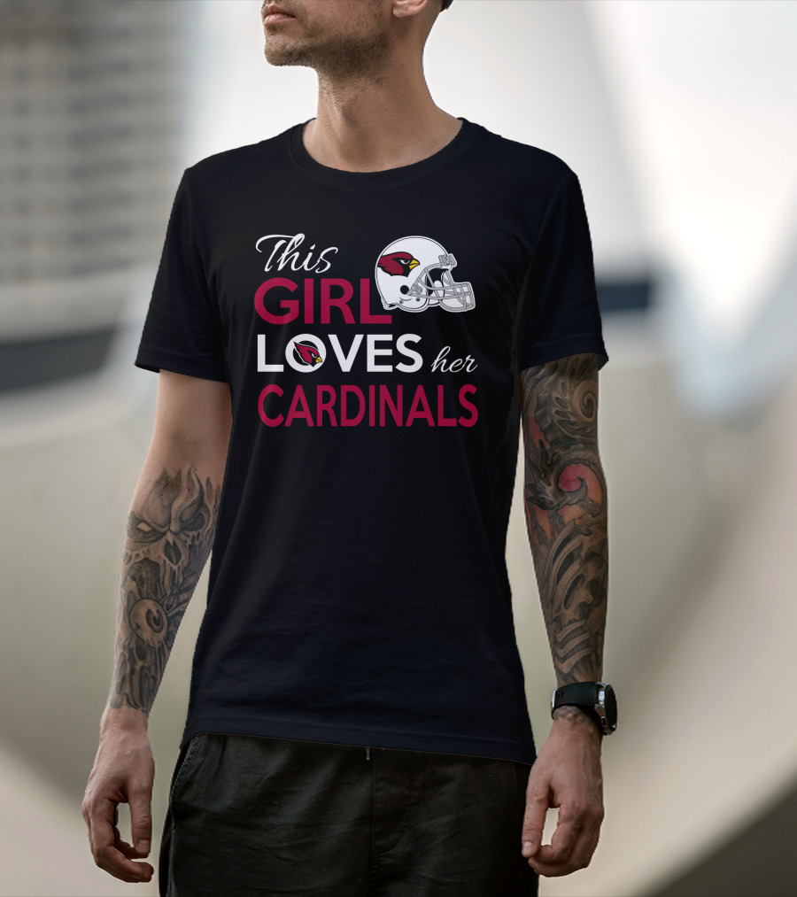This Girl Loves Her Arizona Cardinals T-Shirt