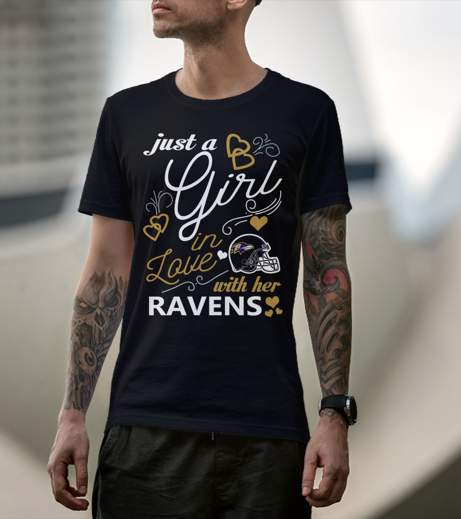 Just A Girl In Love With Her Ravens T-Shirt