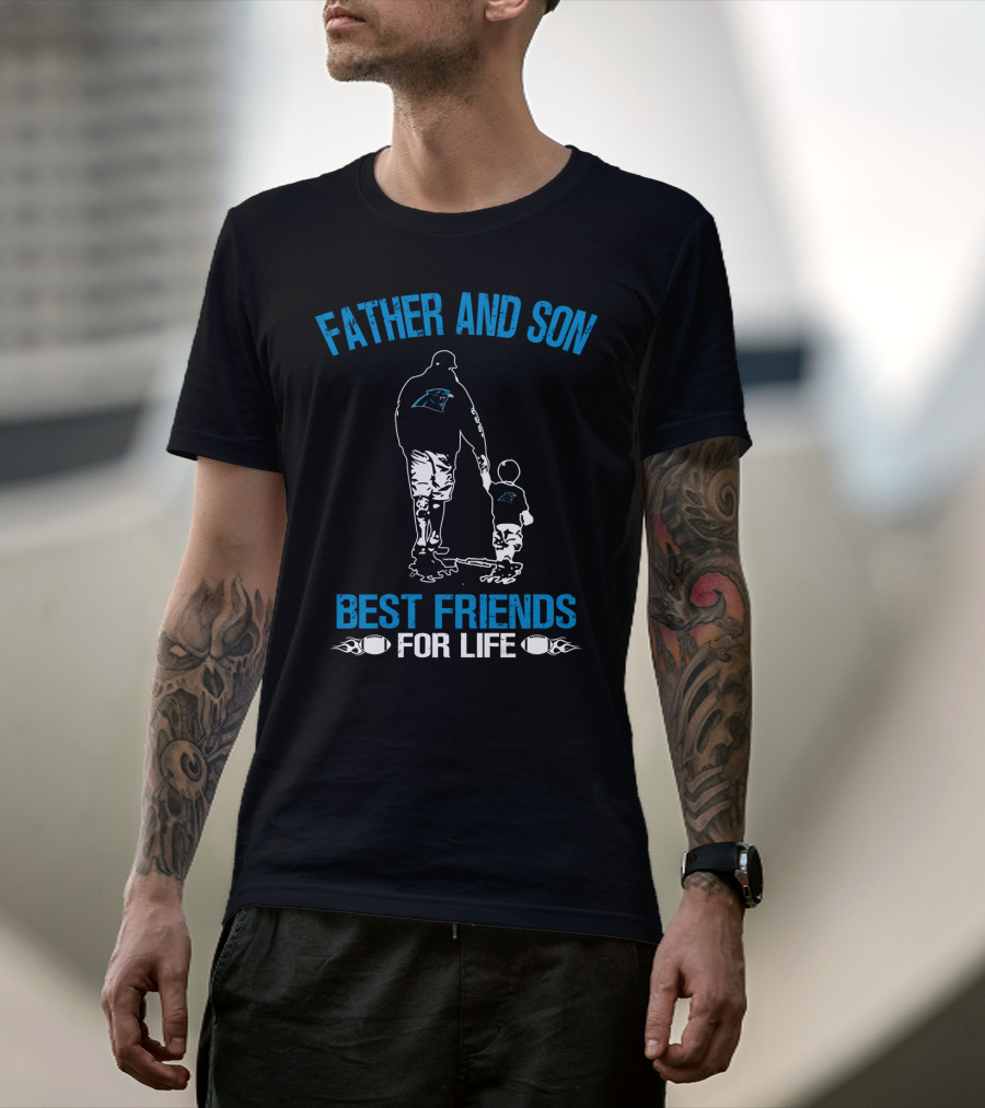 Father And Son Carolina Panthers Best Friends For Life T-Shirt