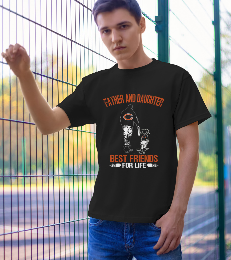 Father And Daughter Best Friends For Life Chicago Bears T-Shirt