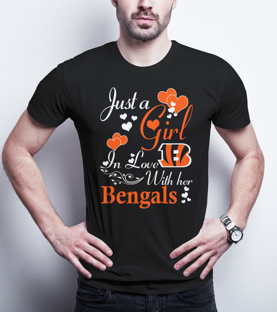 Just A Girl In Love With Her Cincinnati Bengals T-Shirt