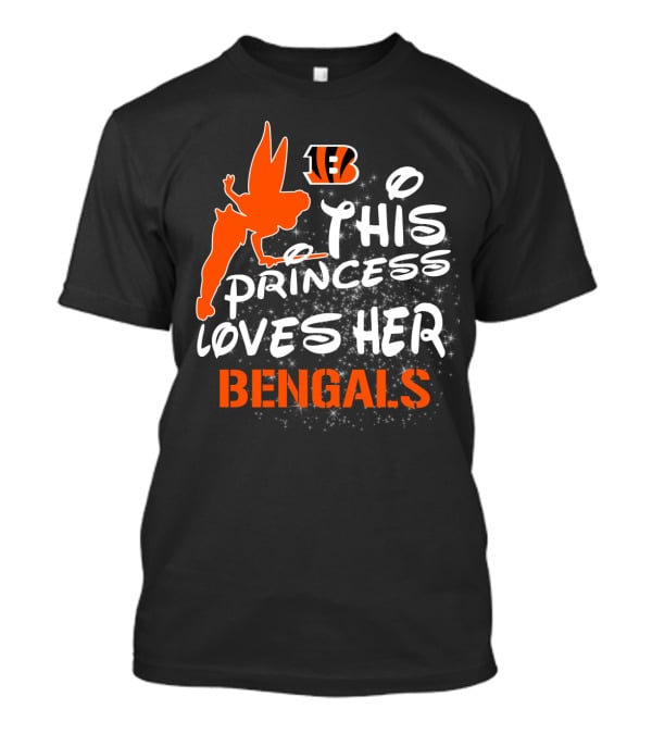 This Princess Loves Her Cincinnati Bengals T-Shirt