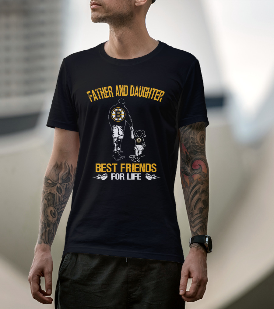 Boston Bruins Father And Daughter Best Friends For Life T-Shirt