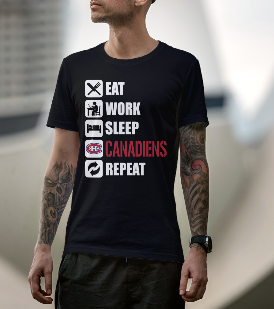 Eat Work Sleep Montreal Canadiens Repeat T-Shirt