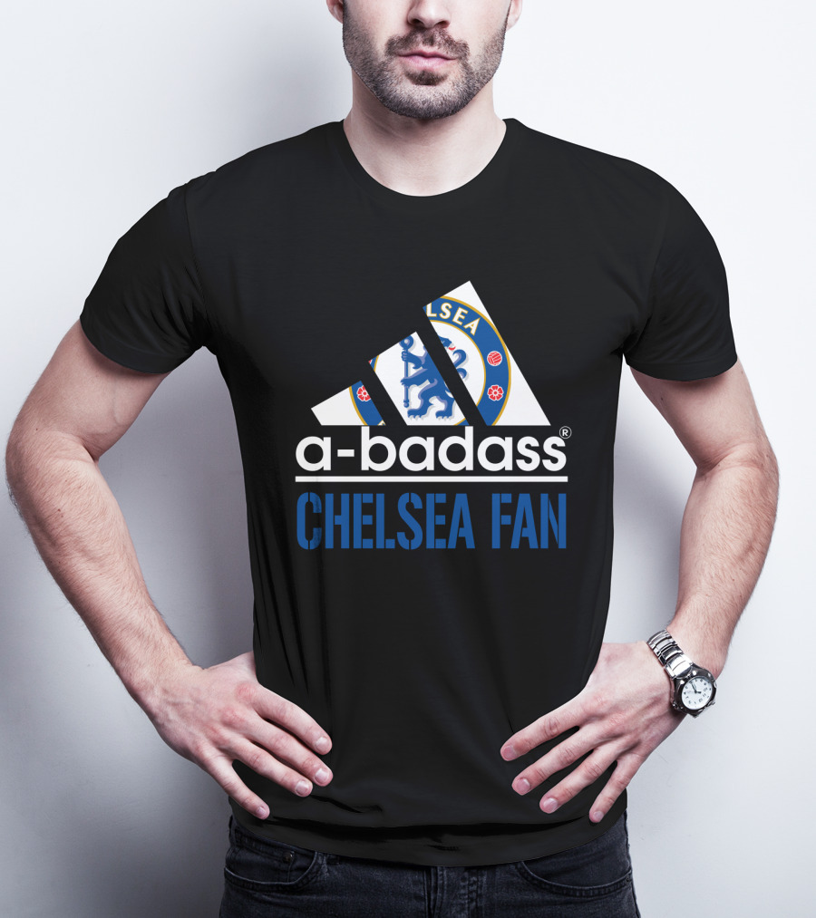 A-Badass Chelsea Fan T-Shirt